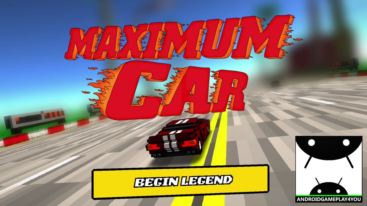 MAXIMUM CAR Android GamePlay Trailer [1080p/60FPS] (By Ancient Games D ...