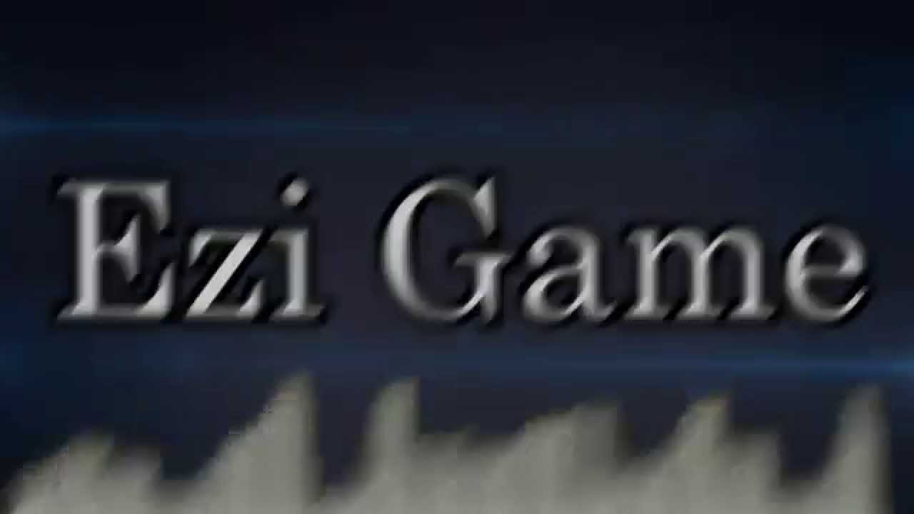 Ezi game Трейлер моего канала - YouTube