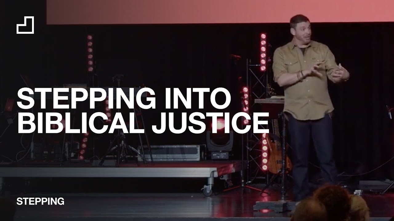 Stepping Into Biblical Justice | Grace Chapel Wilsonville | Mike ...
