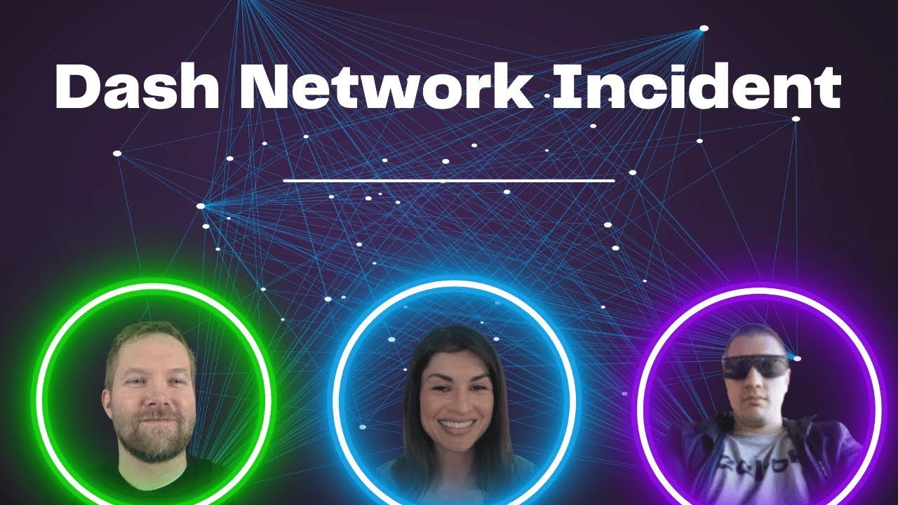 Discussion of Dash’s Recent Network Incident | Incubator WEEKLY - YouTube