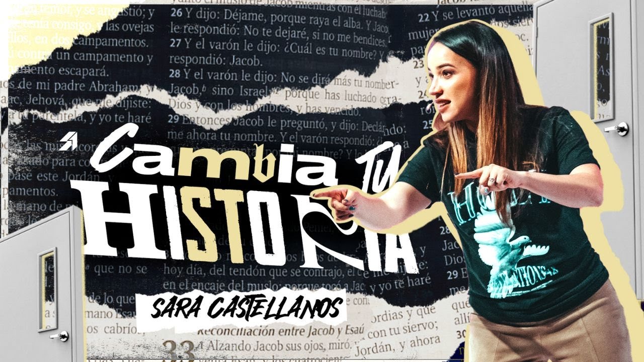 🫵🏻CAMBIA TU HISTORIA🫵🏻 - Sara Castellanos | Prédicas Cristianas 2023 ...