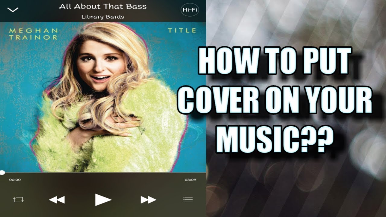 How To Put Cover On Your Music YouTube how-to-put-cover-on-your-music-youtube