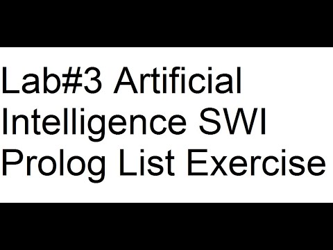Lab#3 Artificial Intelligence with List Data Structure in SWI Prolog Exercise Urdu/Hindi - YouTube
