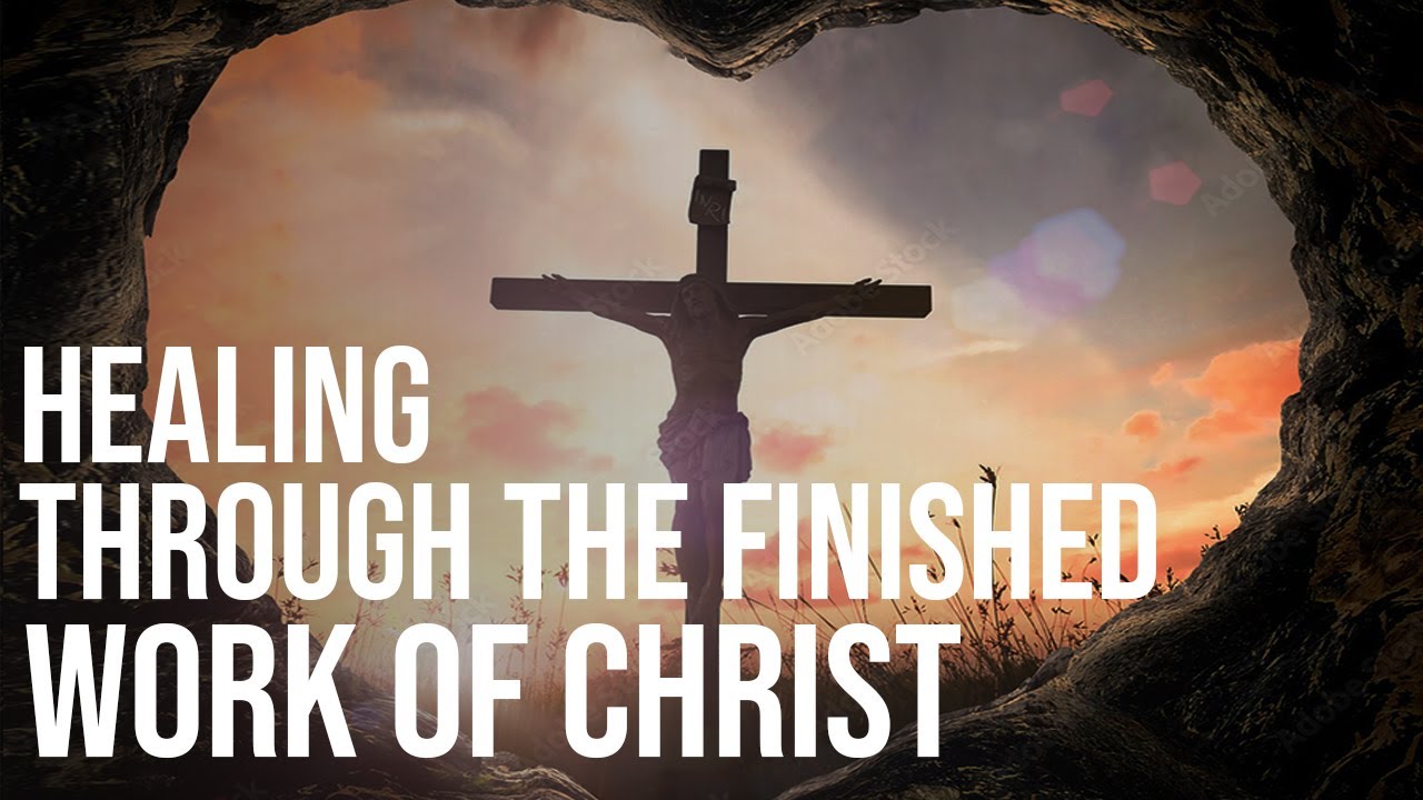 Healing through the finished work of Christ 🥺 - YouTube