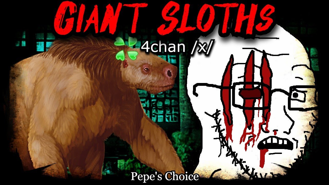 Giant Sloth Stories | 4chan /x/ | Creepy Horror Stories - YouTube