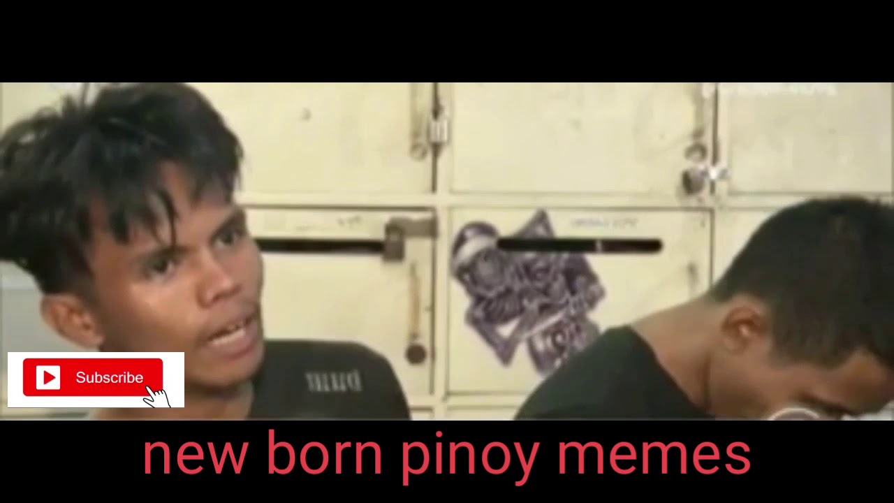 NEW BORN PINOY MEMES - YouTube