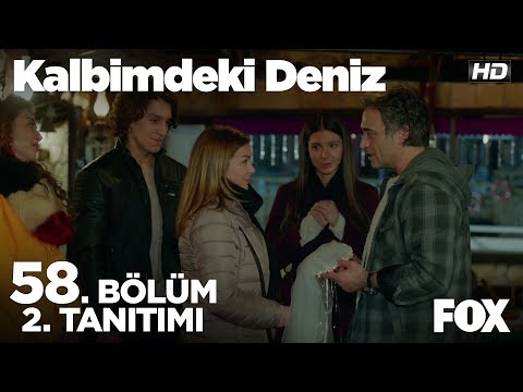 Kalbimdeki Deniz 58. Bölüm 2. Tanıtımı