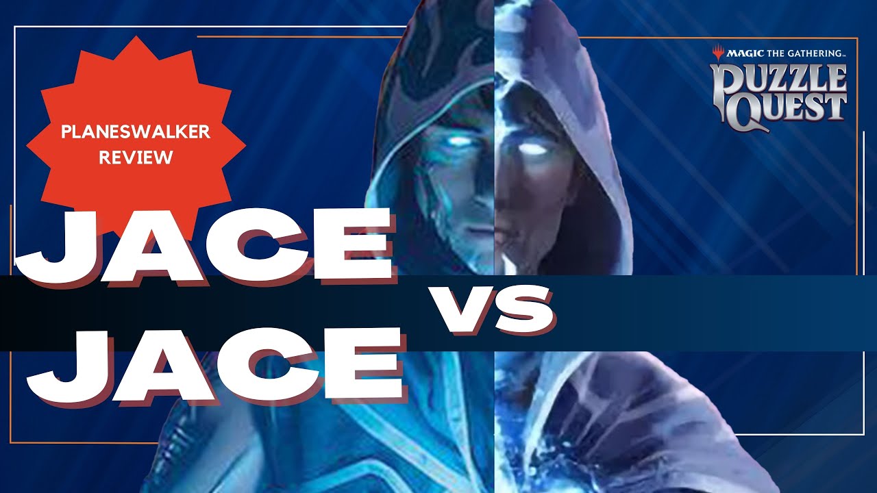 DOUBLE REVIEW Jace TPM vs Jace Reawakened | Magic: The Gathering Puzzle ...