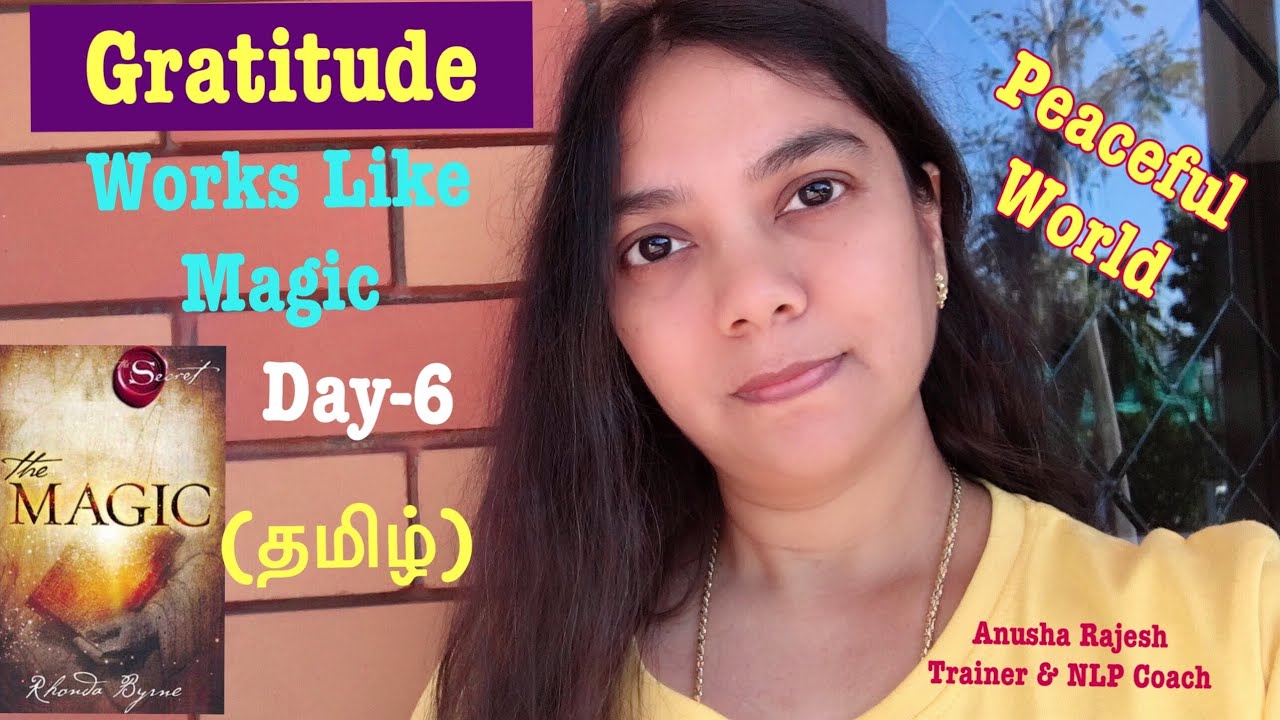 Gratitude | Magical Practices | Day-6 | Tamil | Anusha Rajesh - YouTube