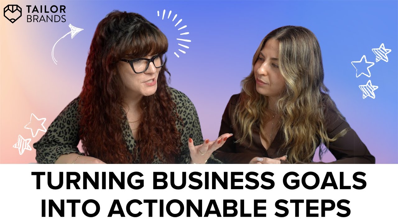 Turning Business Goals into Actionable Steps - 2025 Workshop by Tailor ...