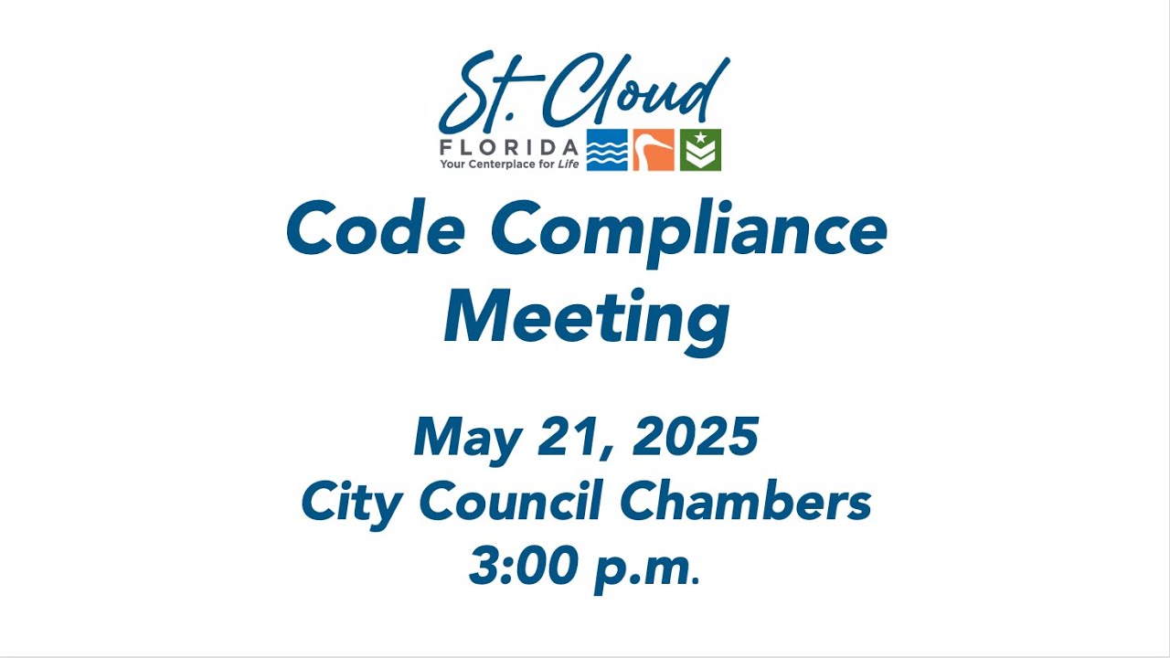 City of St. Cloud Code Compliance Meeting, 5/21/25. - YouTube