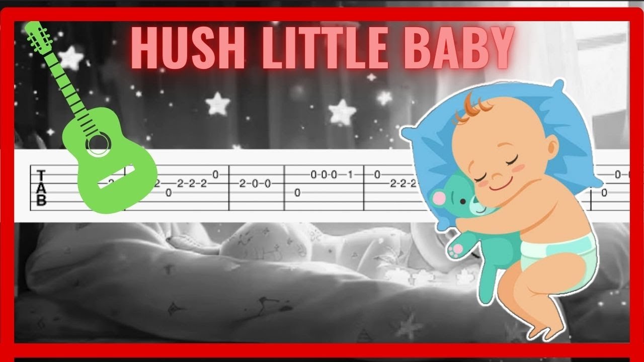 Hush Little Baby - Kids Song I Easy Guitar Tabs Tutorial - YouTube