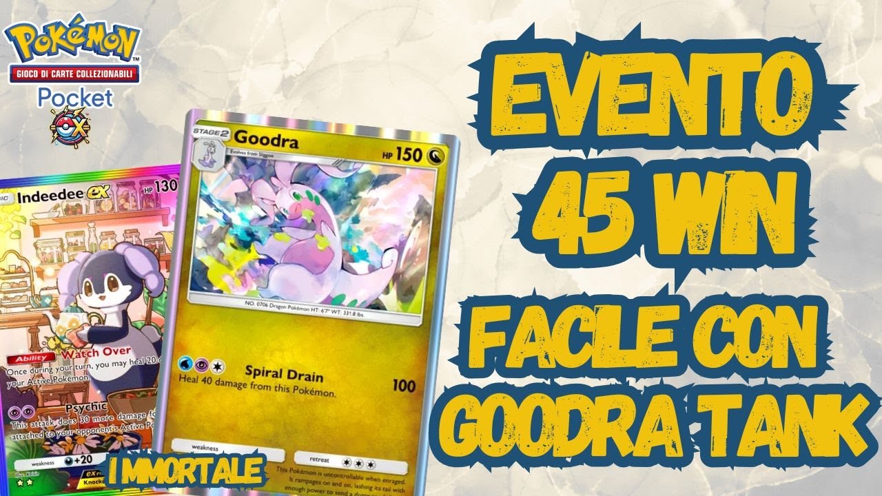 NON MUORE MAI: Goodra Tank OP — 45 WIN FACILI! Pokemon Pocket! - YouTube