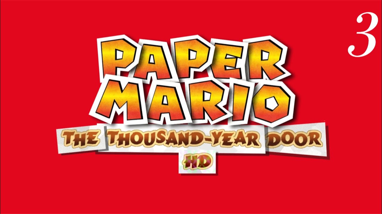 PAPER MARIO TTYD HD #3 - YouTube