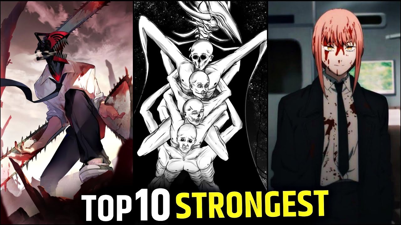 Top 10 Most Strongest Character In Chainsaw Man - YouTube