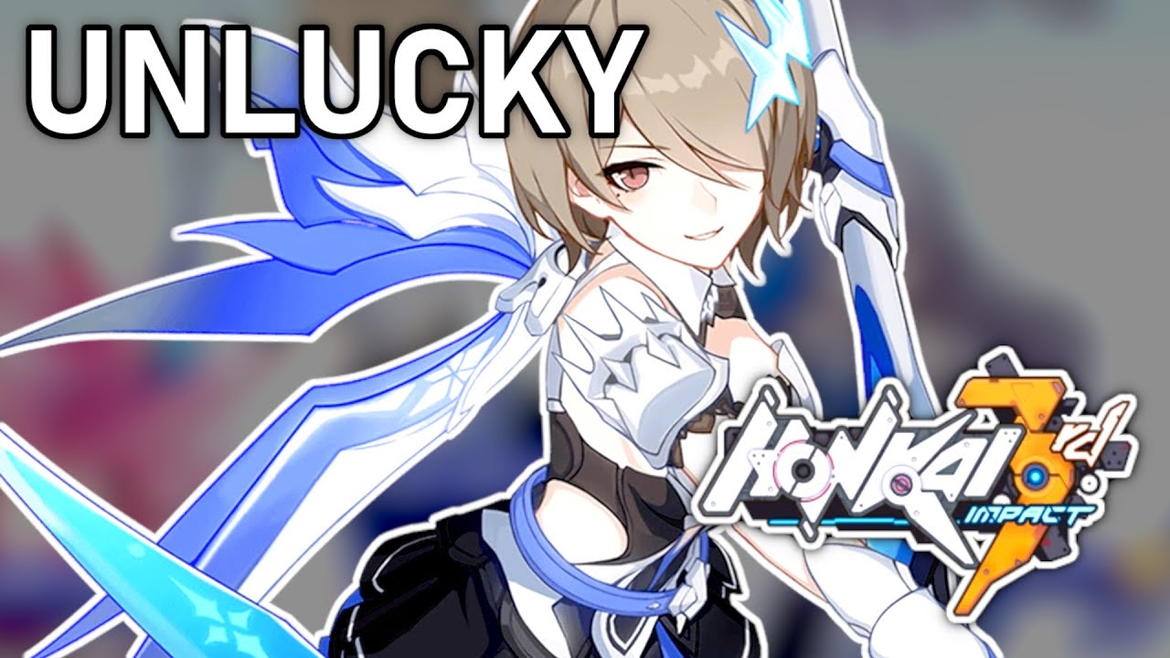 UNLUCKY SINGLE PULL | Honkai Impact 3rd Gacha - YouTube