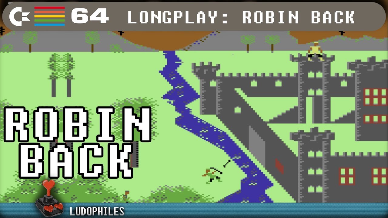 Robin Back C64 Longplay [167] Full Playthrough / Walkthrough (no ...