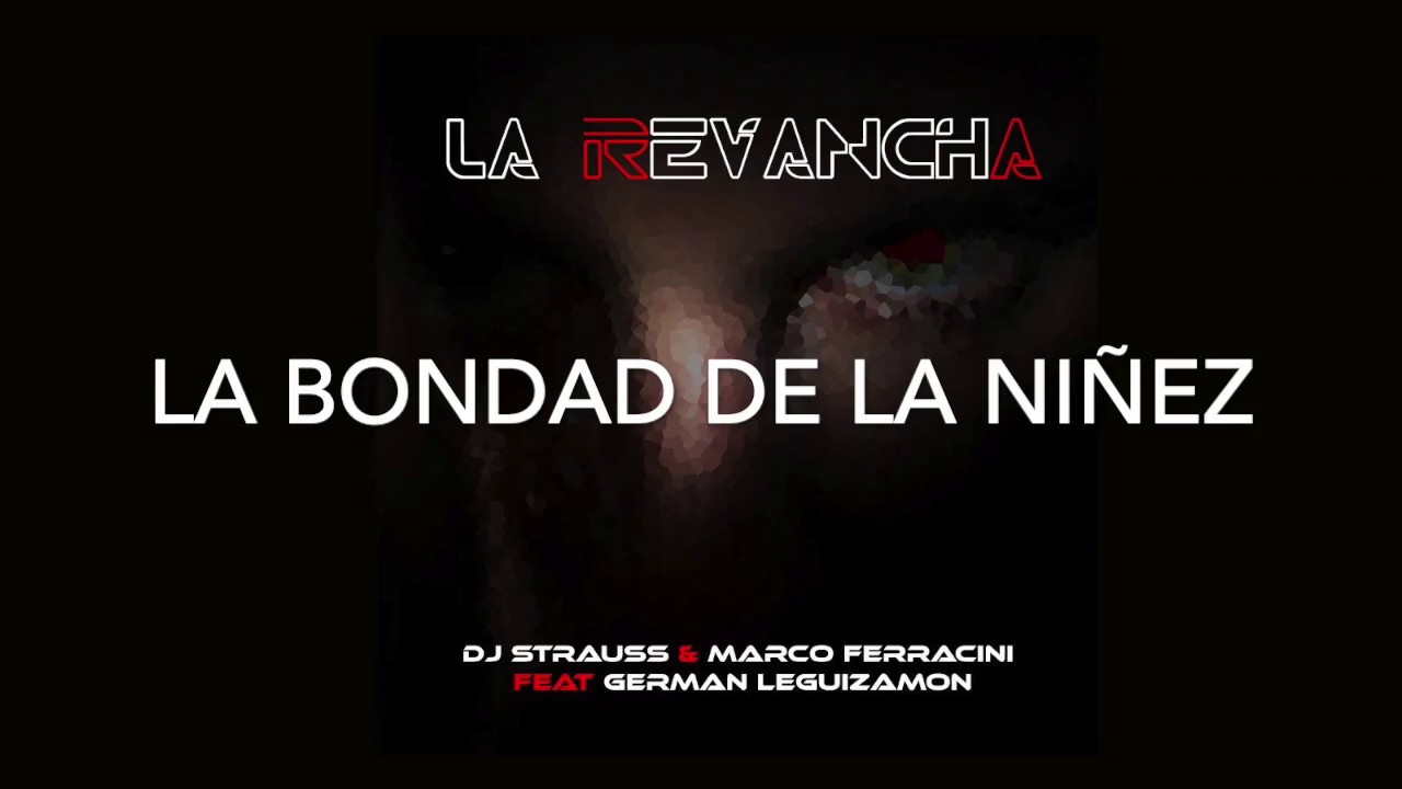 DJ Strauss & Marco Ferracini - LA REVANCHA Feat, German Leguizamon ...