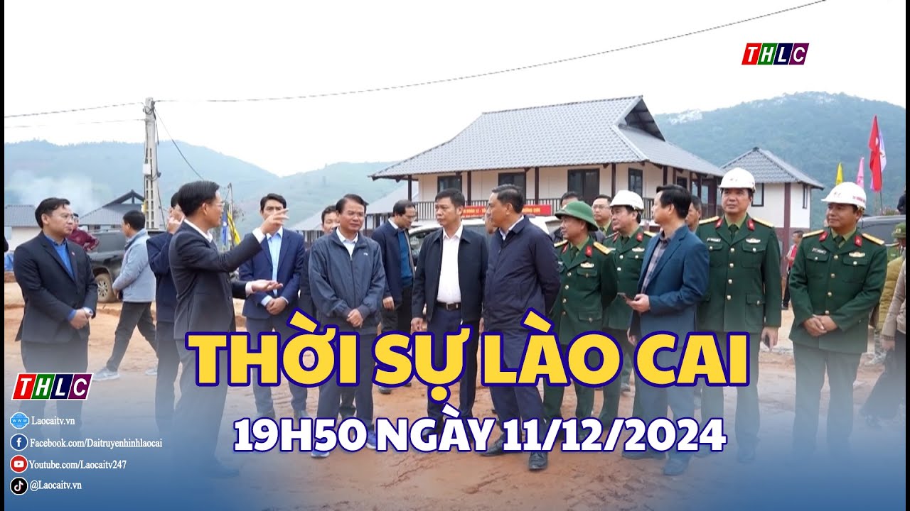 Thời sự Lào Cai 19h50 (11/12/2024) | THLC - YouTube
