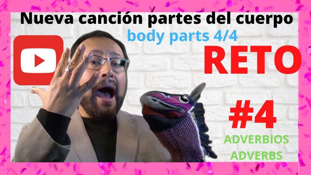 Song to learn body parts in SPANISH "THE CHALLENGE" 4/4 😱😅🙋 - YouTube