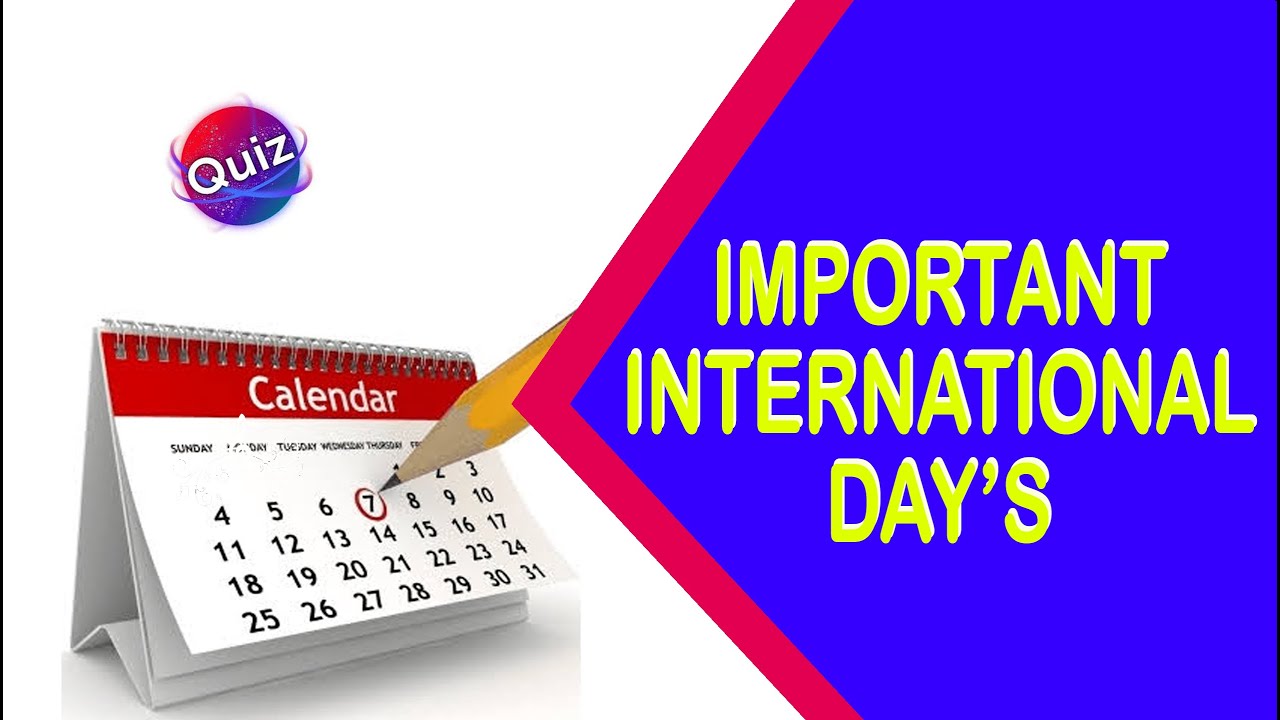 IMPORTANT DAYS QUIZ | QUIZ ON INTERNATIONAL DAYS - YouTube