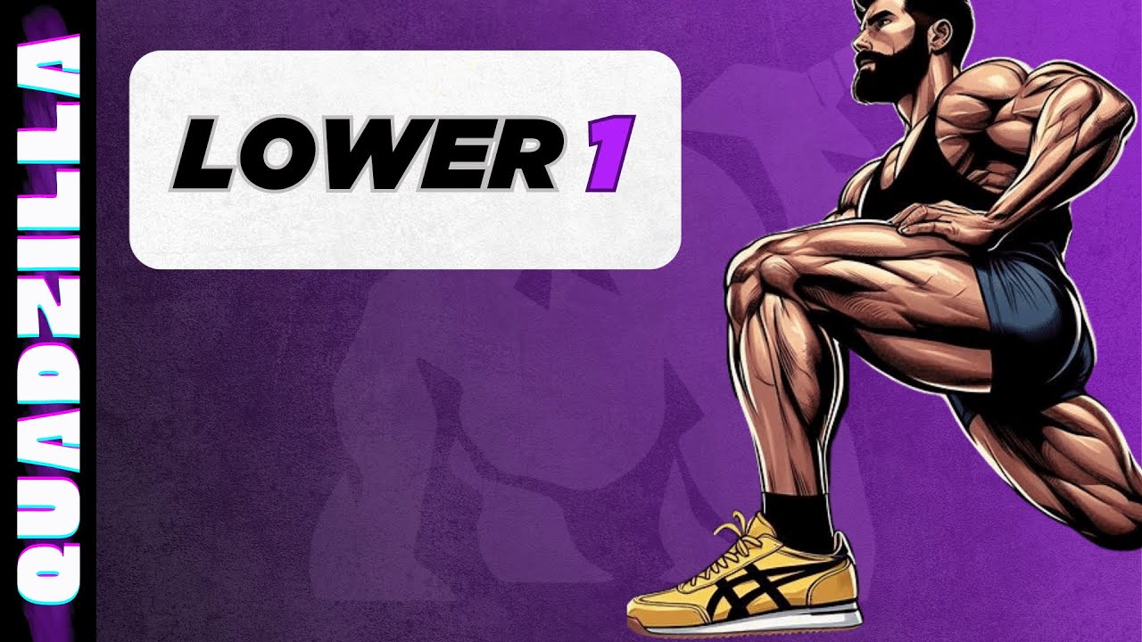 🦍🦄🦵 QUADZILLA: Lower Body Workout 1: Muscle Gain Follow Along Workout ...