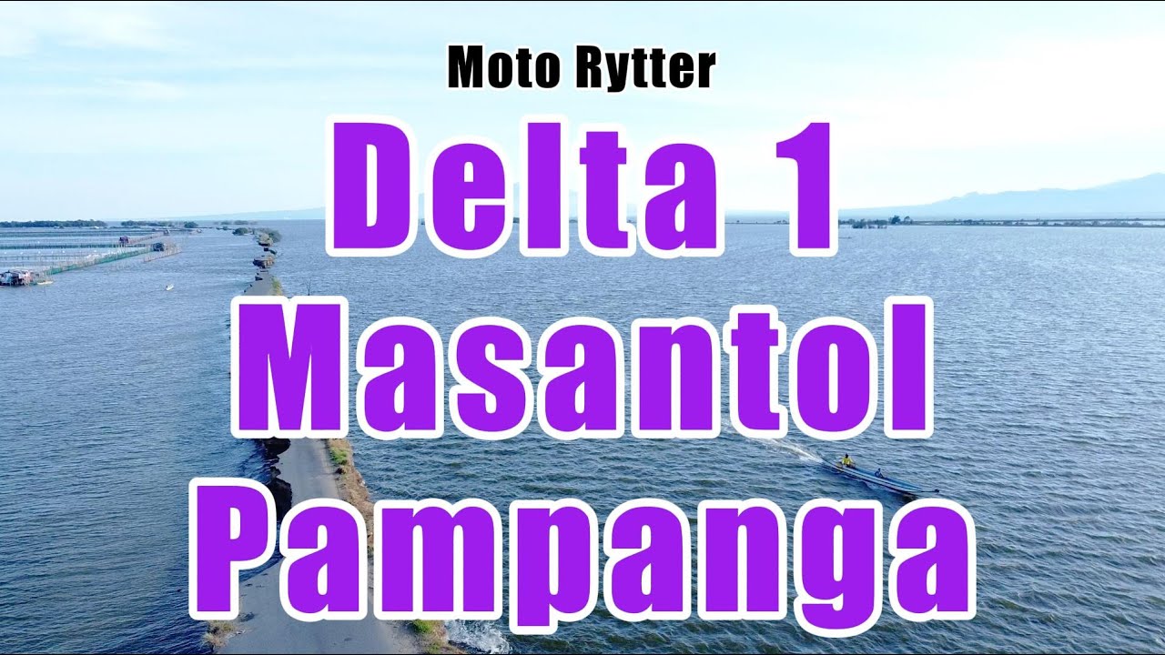 Delta 1 Masantol Pampanga from Hagonoy Bulacan - YouTube