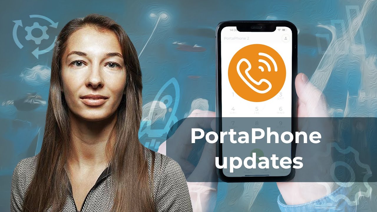 What’s New with PortaPhone: The Ultimate Communication Solution for ...