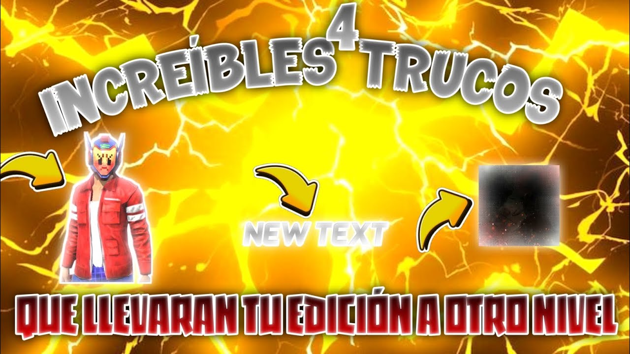 4 TRUCOS🧨 INCREÍBLES🎊 que LLEVARAN🔥 tu EDICIÓN al SIGUIENTE NIVEL 🚀 - YouTube