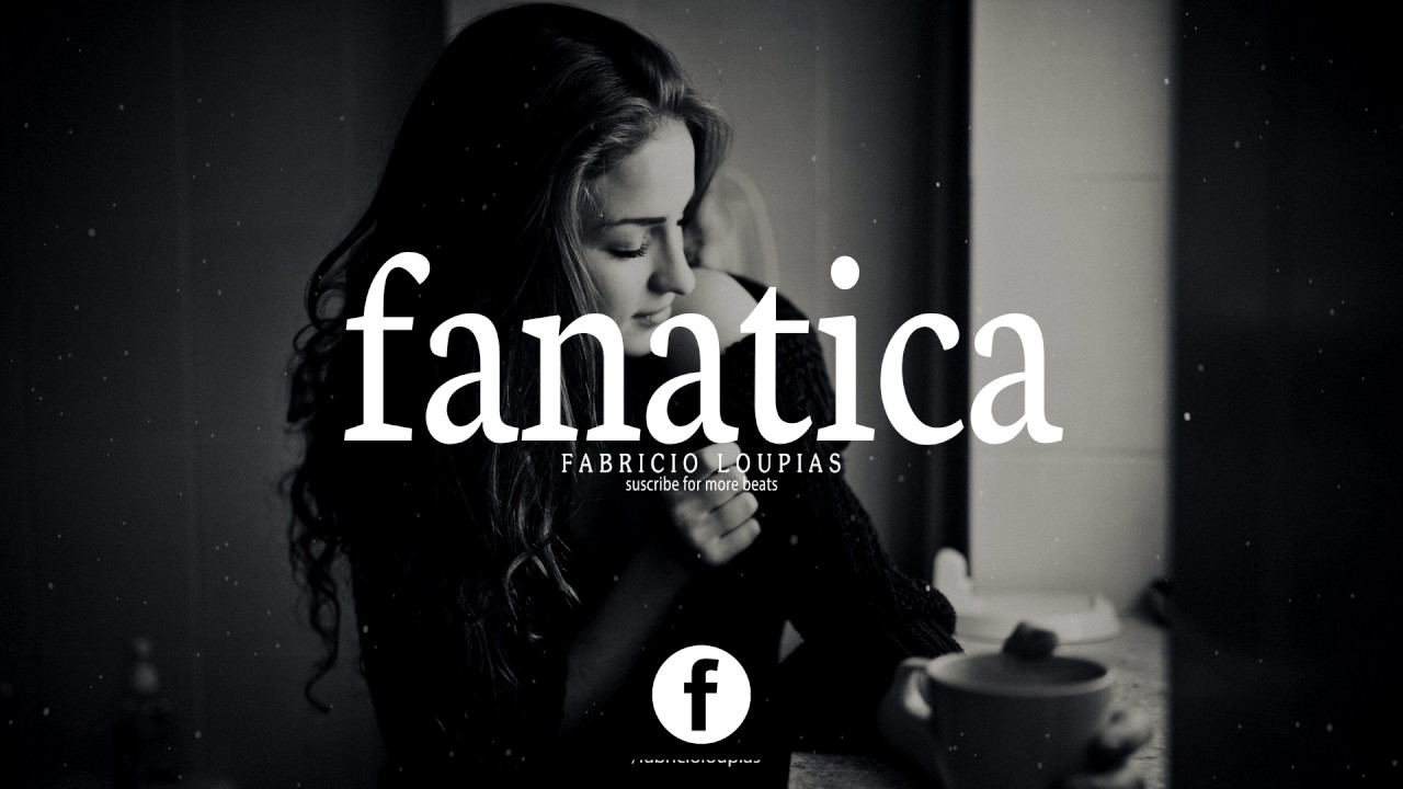 Fanatica - Instrumental Reggaeton Beat Type | Fabricio Loupias - YouTube