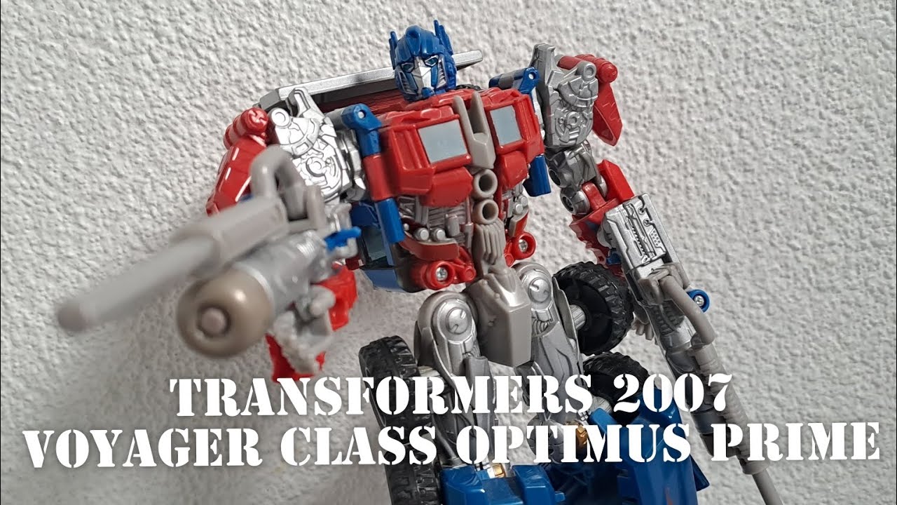 Transformers 2007 Voyager Class Optimus Prime - YouTube