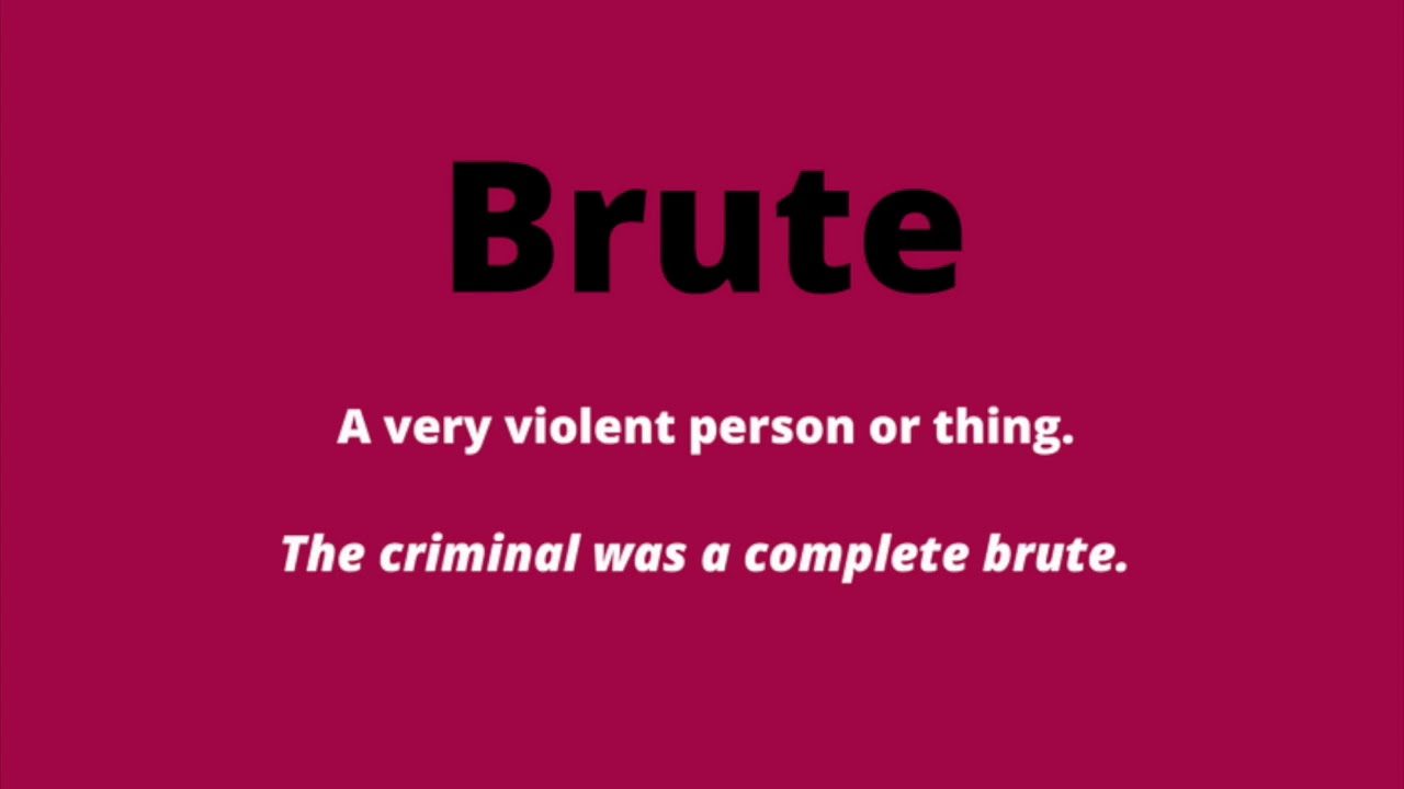 Learn English Vocabulary - Brute - YouTube