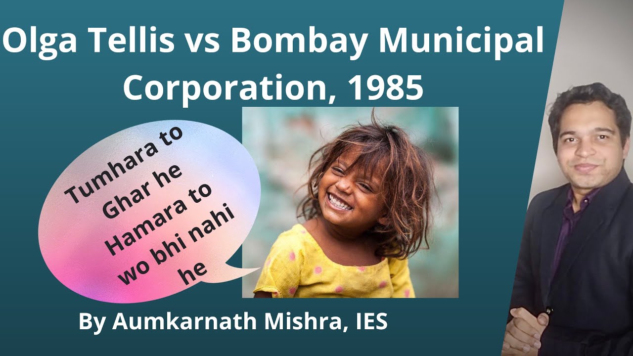 ISJS Ep5: Olga Tellis vs Bombay Municipal Corporation, 1985| Right to ...