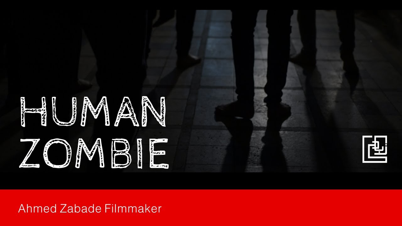 Human Zombie Movie - YouTube