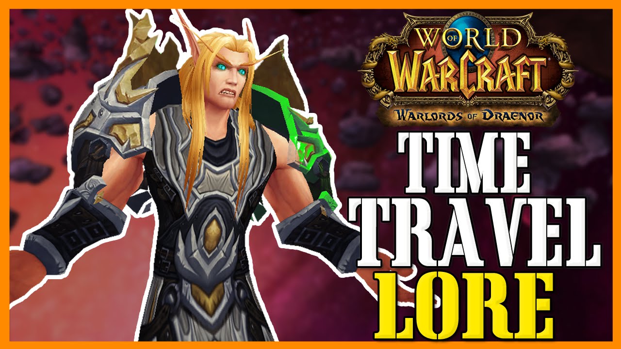 Time Travel and Timelines - WoW Lore - YouTube