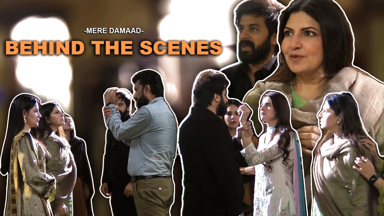 MERE DAMAD | BEHIND THE SCENES | SHAGUFTA EJAZ | HUMAYOUN ASHRAF ...