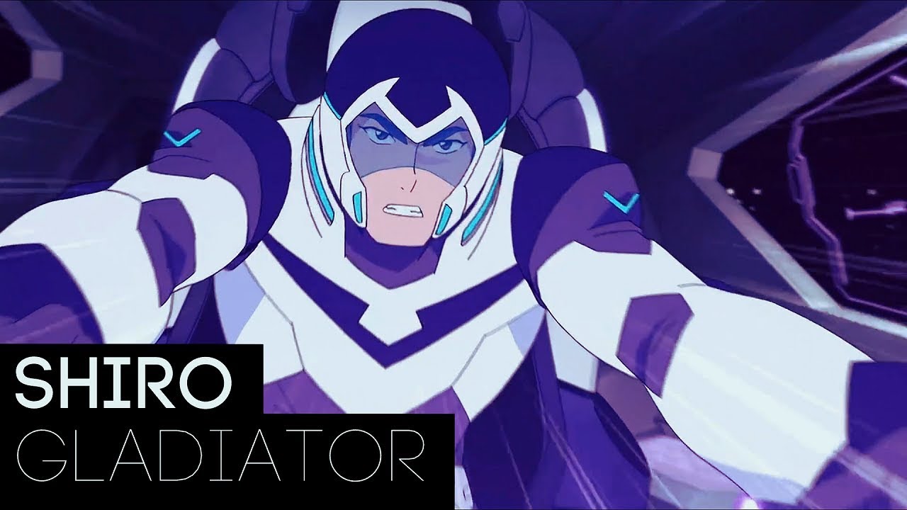 GLADIATOR • shiro voltron amv - YouTube