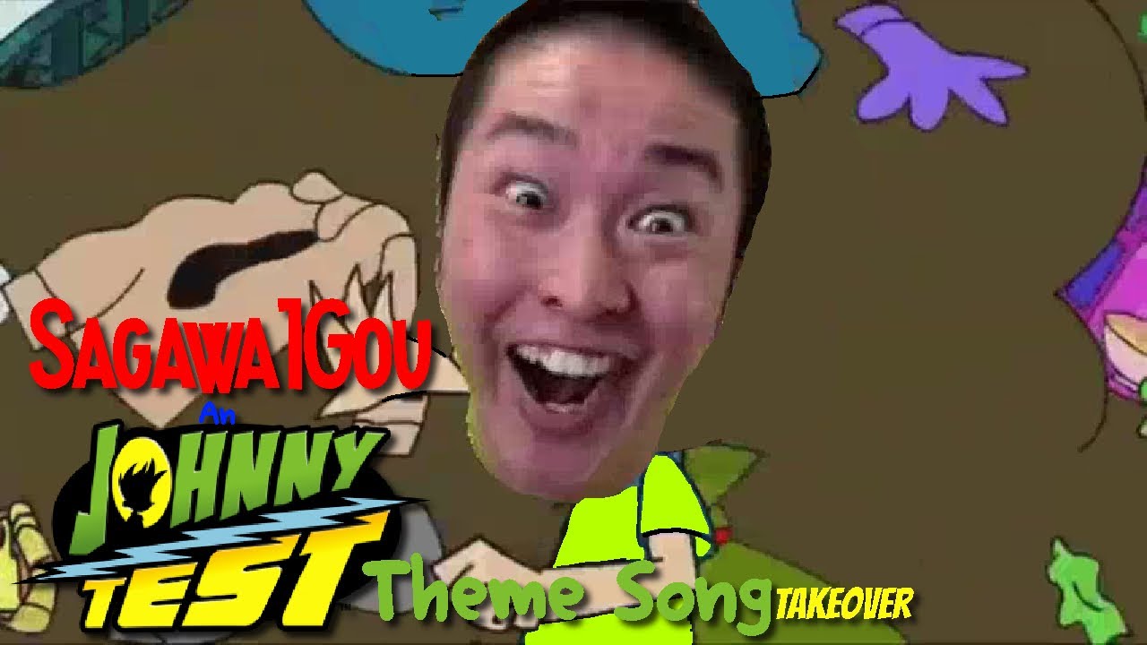 Sagawa1Gou (A Johnny Test Theme Song Takeover) - YouTube