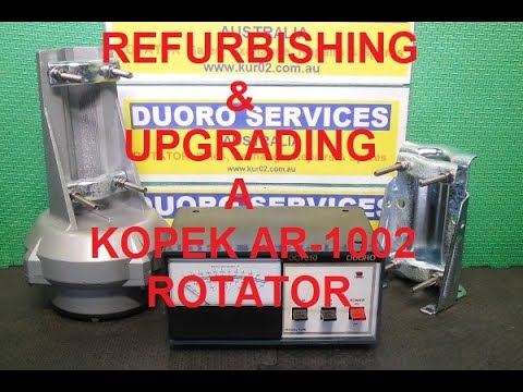 KOPEK AR 1002 Refurbished & upgraded rotator set - YouTube