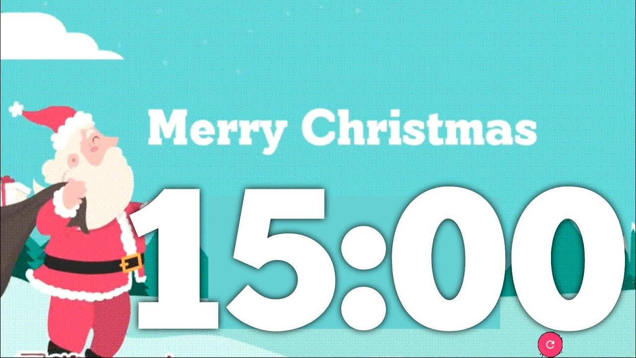 15 Minute Timer Christmas Music 🎄🎄| Snata Alarm Song 🎅 - YouTube