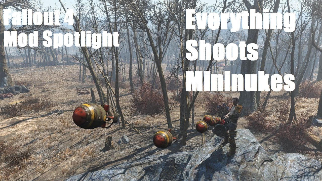Fallout 4 Mod Spotlight #2: Everything Shoots Mini Nukes - YouTube