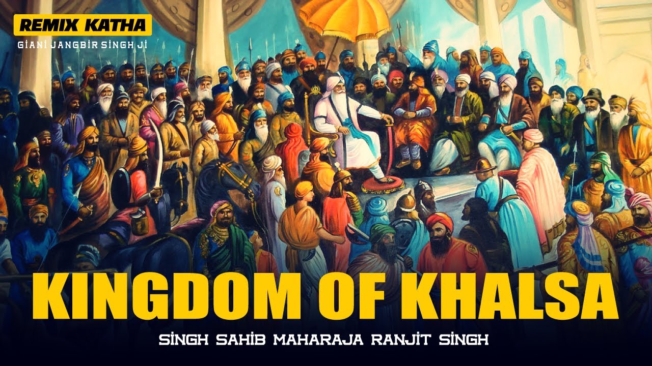Remix Katha | Sikh Empire | Khalsa Raj | Bir Ras | Maharaja Ranjit ...