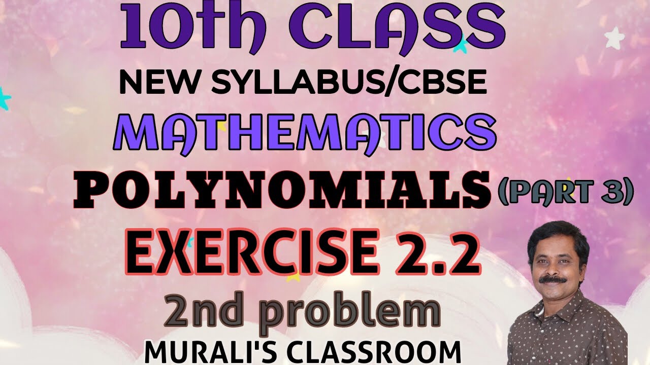 10th CLASS MATHEMATICS, POLYNOMIALS EXERCISE 2.2, 2nd PROBLEM - YouTube