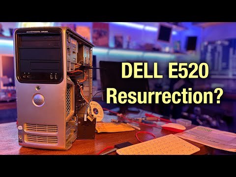 Can we Resurrect this Dell Dimension E520?