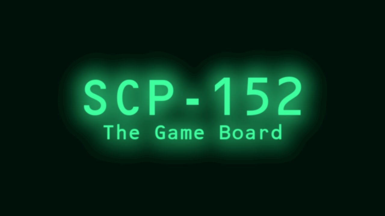 SCP-152 - The Game Board [Classic] - YouTube