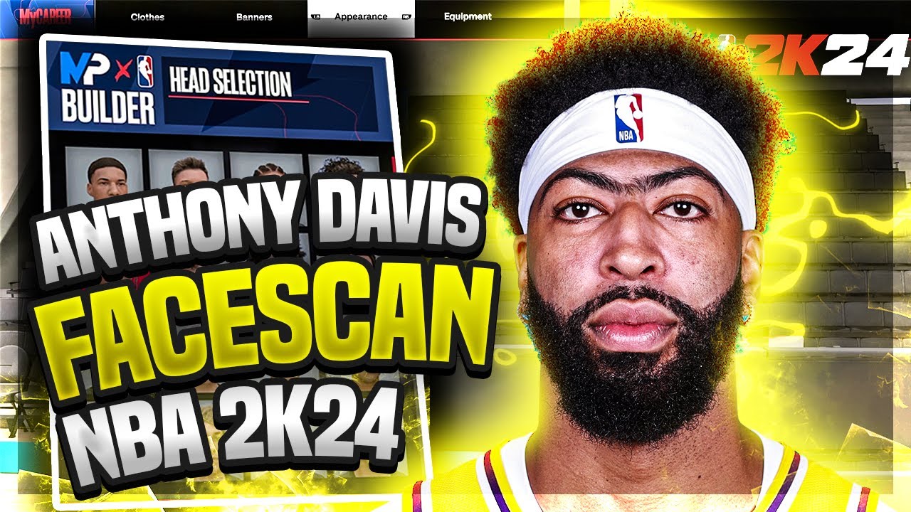 NBA 2K24 HOW TO LOOK LIKE ANTHONY DAVIS!! AD FACE SCAN/ FACE CREATION ...