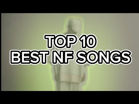Top 10 BEST NF Songs - YouTube