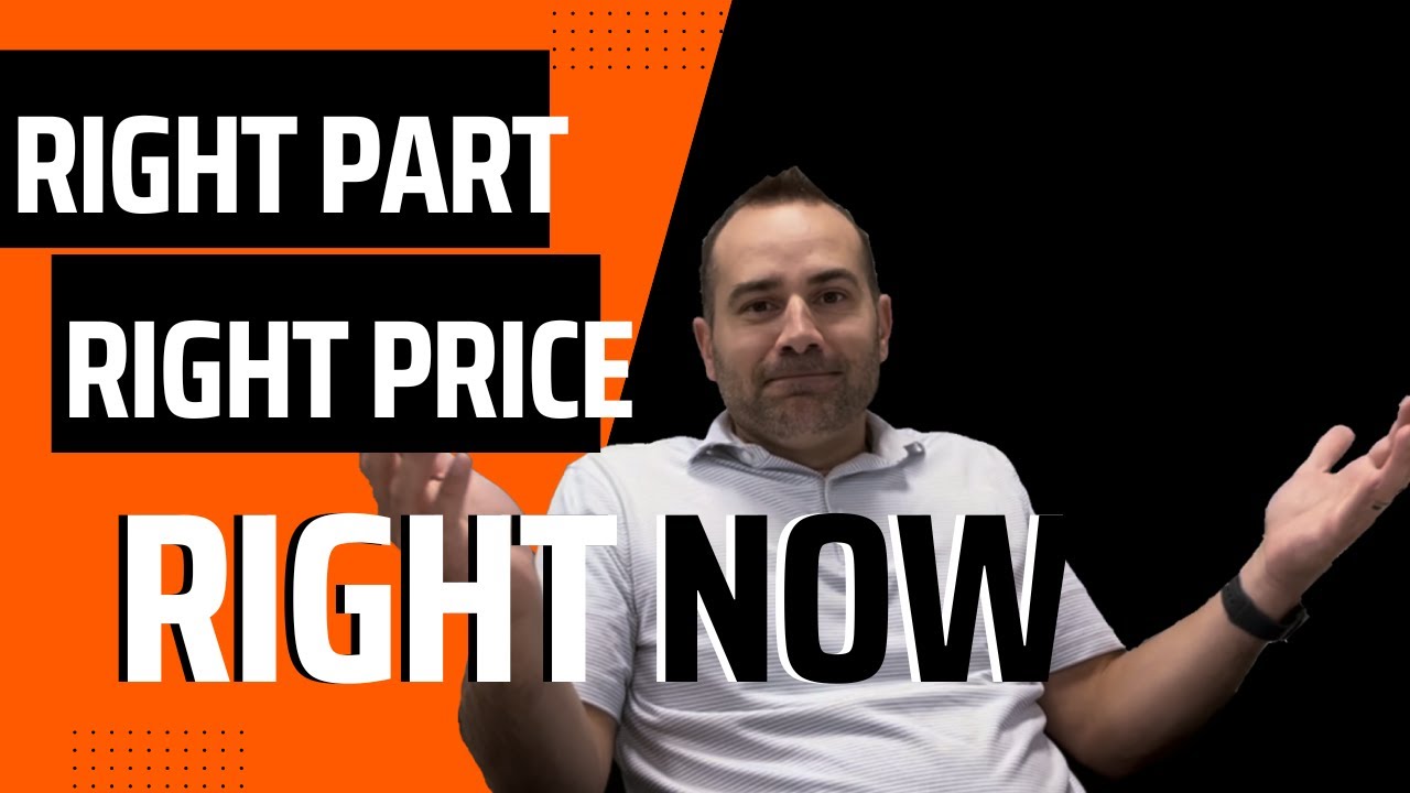 Right Part, Right Price, Right NOW! - YouTube