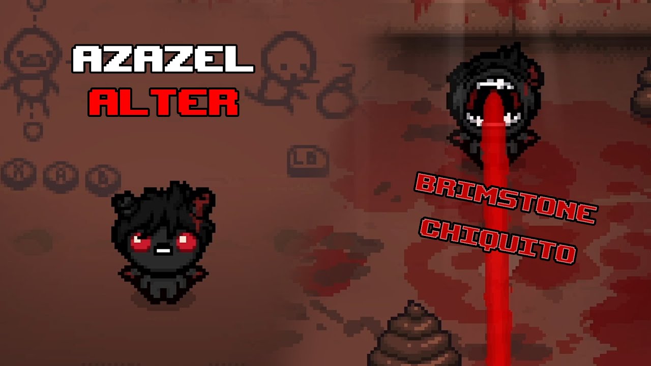 Nuevo Azazel (Personaje SECRETO / Alter) | The Binding of Isaac ...