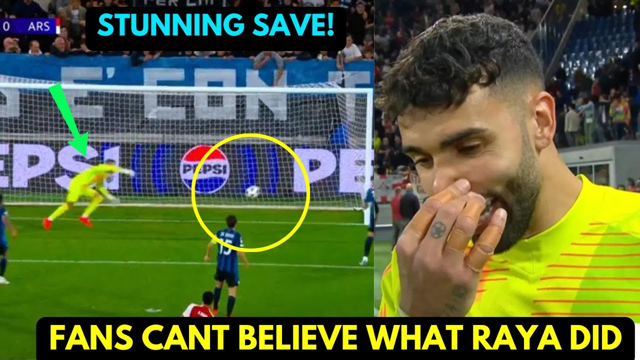 Arsenal fans PRAISED what David Raya said after his sensational double ...